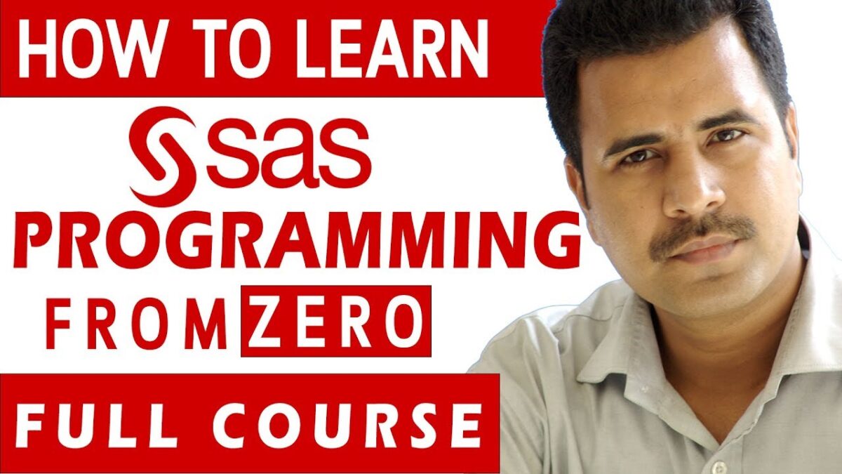 The Ultimate Full Course In Sas Programming From Scratch 