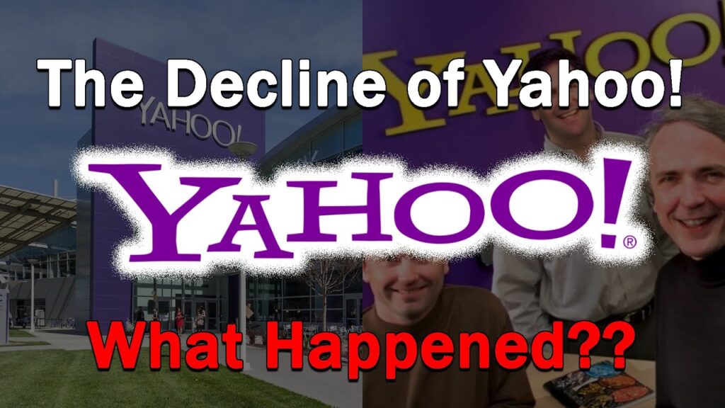 The Ultimate Decline & Failure Story of Yahoo